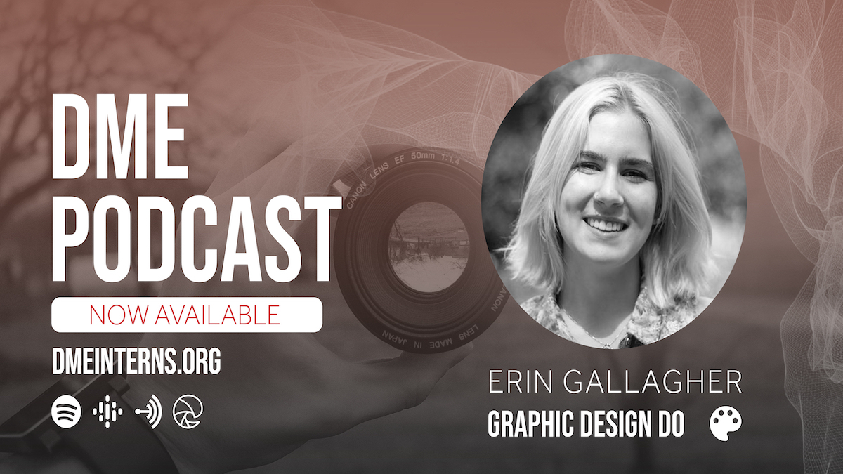 Ep 16: Erin Gallagher - VSFS DME Internship