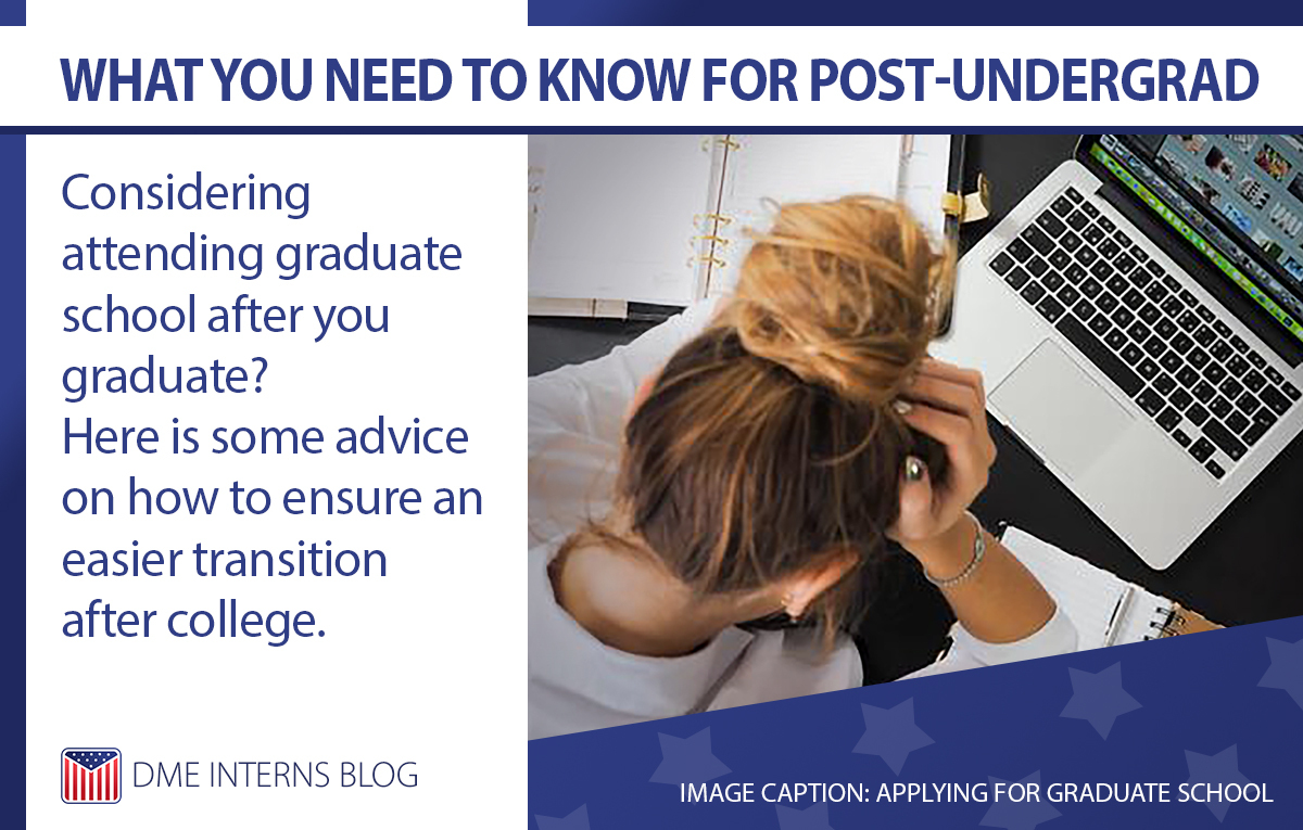 Graduate School: What Post-Undergrads Should Know VSFS DME