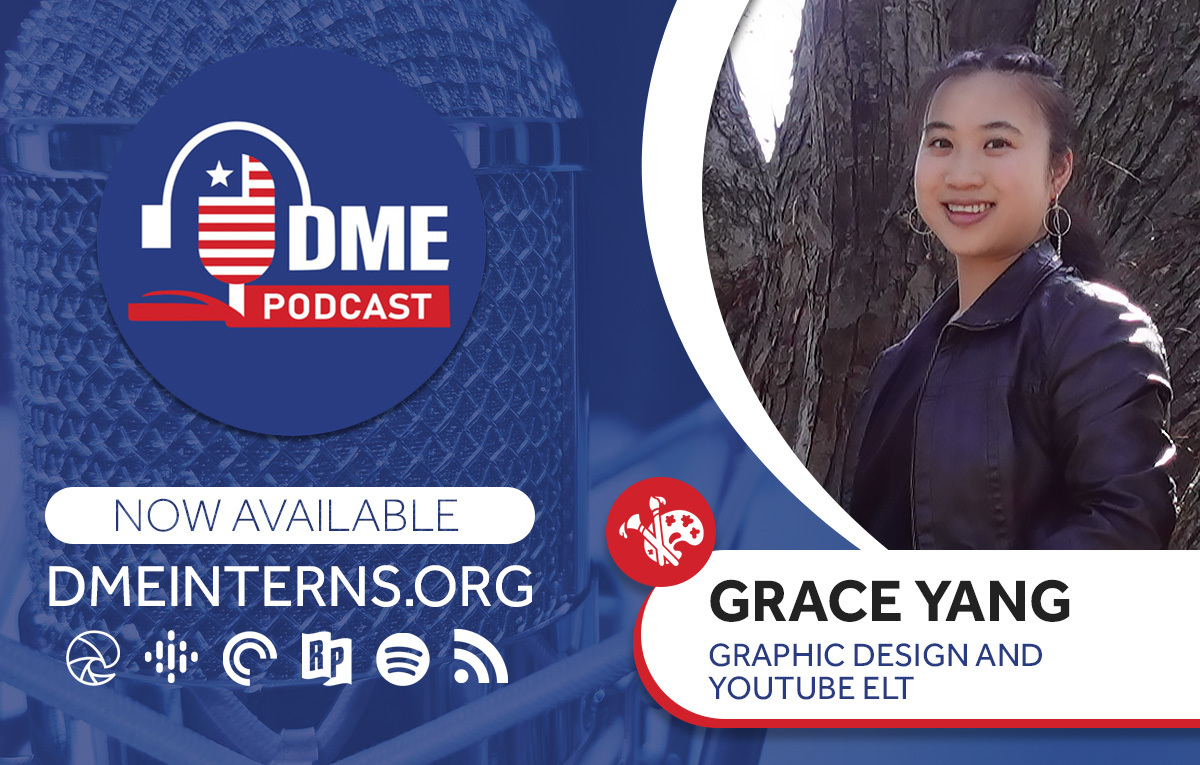 Ep 21: Grace Yang - VSFS DME Internship